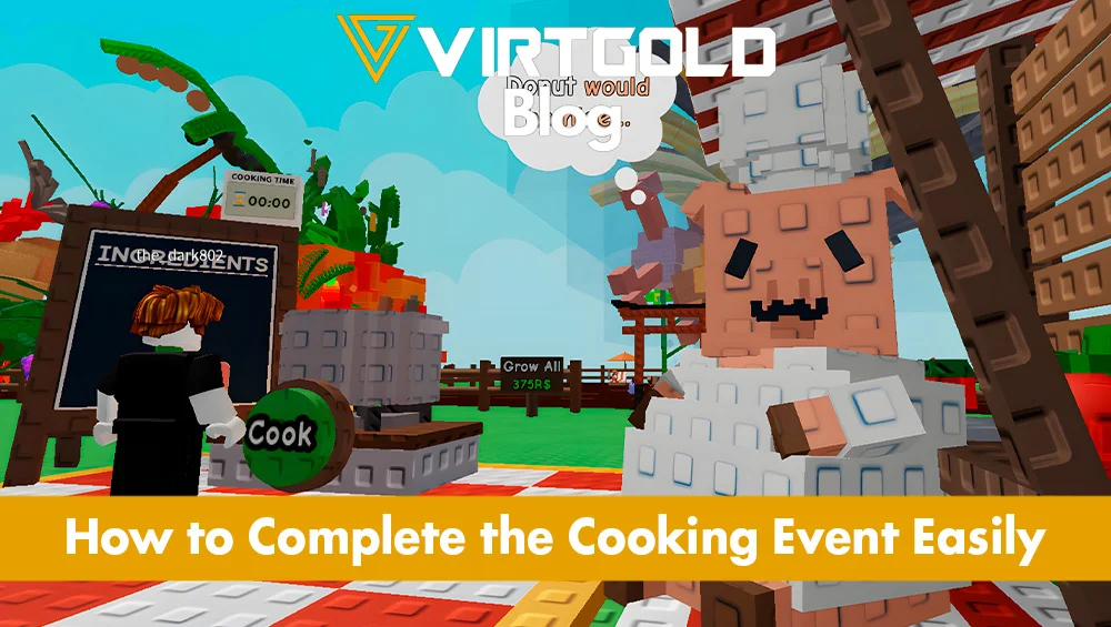 Grow a Garden - How to Complete the Cooking Event Easily - VirtGold